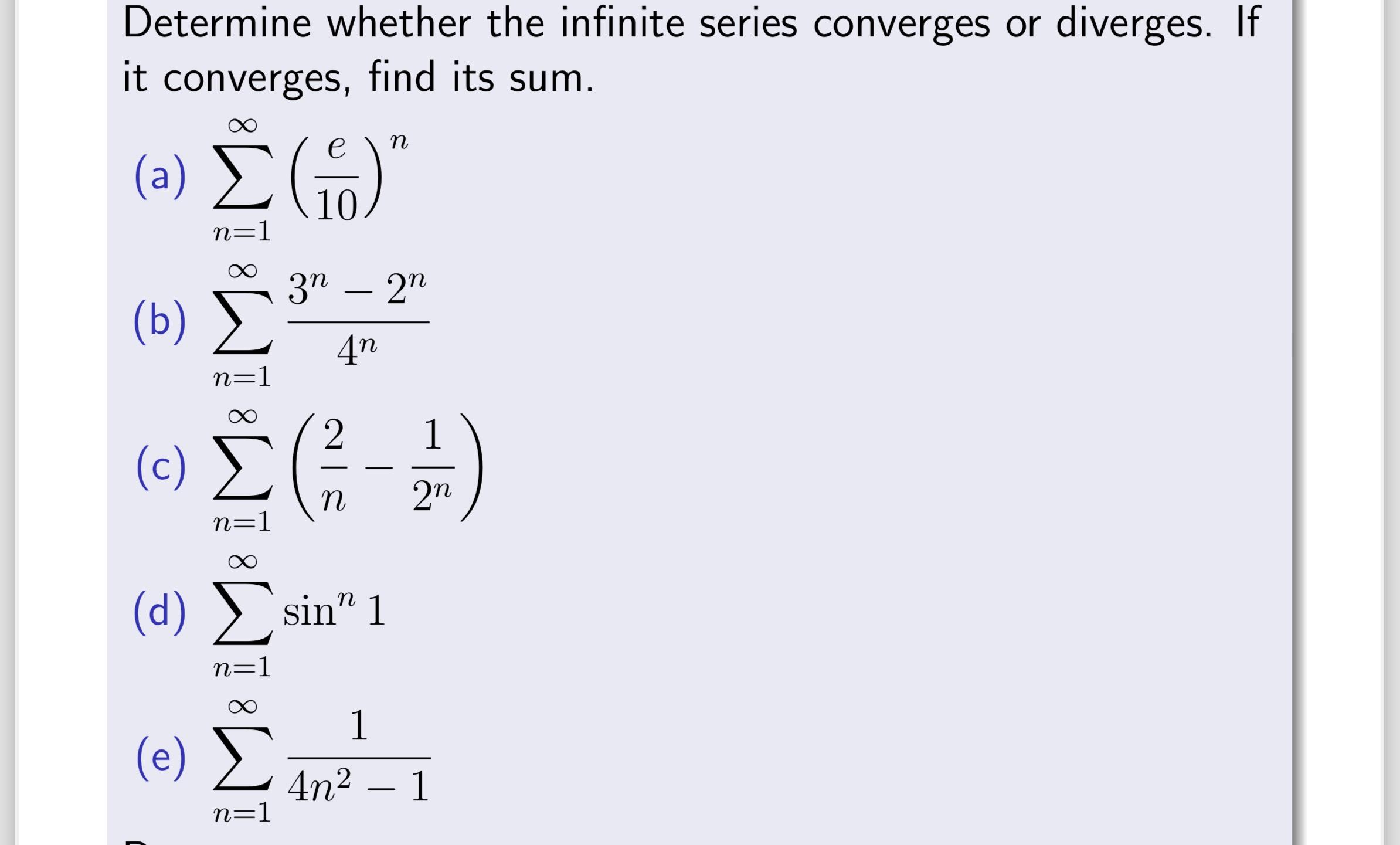 Solved Determine whether the infinite series converges or | Chegg.com