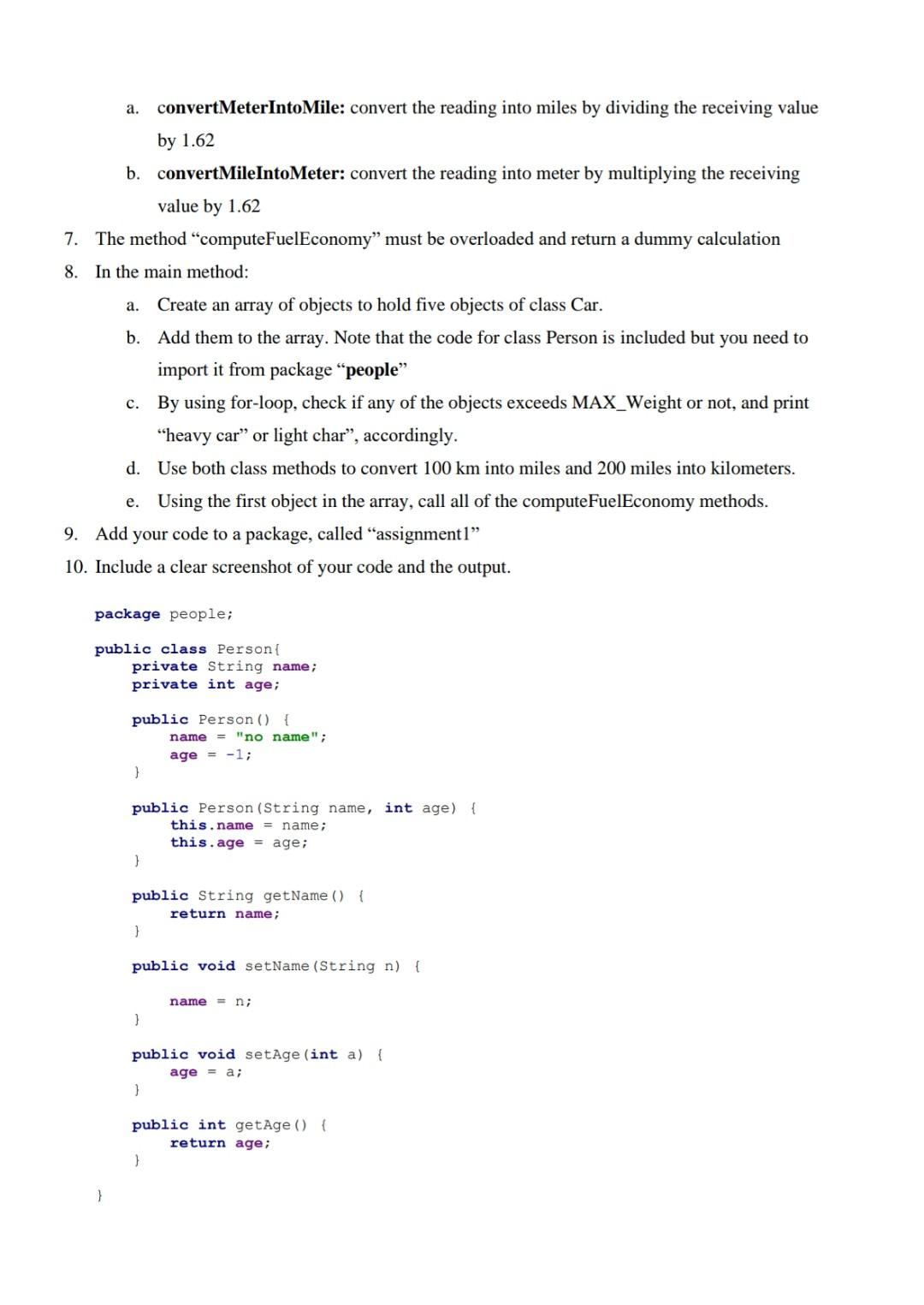 Solved Q4: Write the Java code corresponding to the | Chegg.com