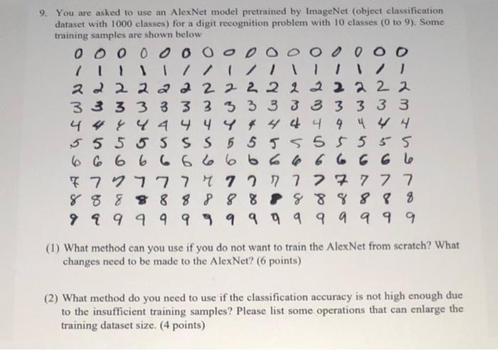 Solved 9 You Are Asked To Use An Alexnet Model Pretrained
