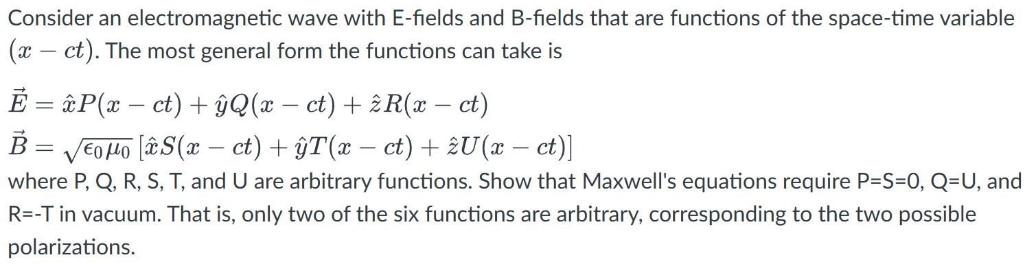 Solved Consider an ﻿electromagnetic wave with E-fields and | Chegg.com