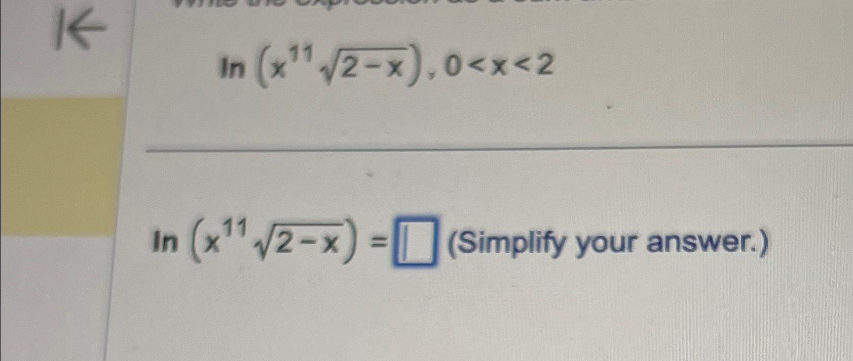 Solved ln(x112-x2)=,ln(x112-x2),0ln(x112-x2)=, (Simplify | Chegg.com