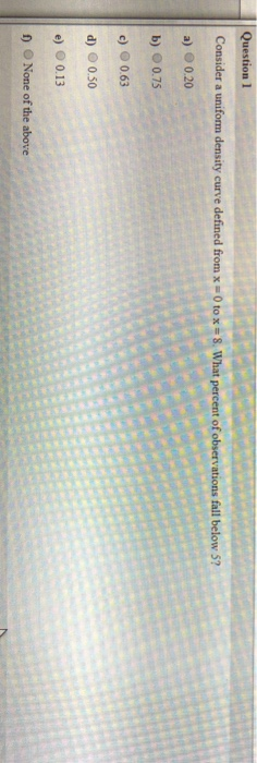 Solved Question 1 Consider a uniform density curve defined | Chegg.com