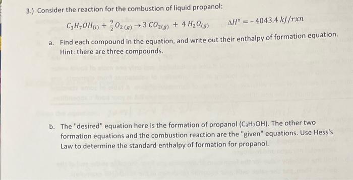 Solved 3.) Consider the reaction for the combustion of | Chegg.com