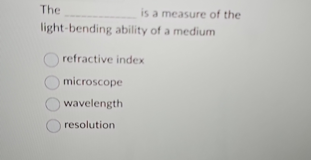 The q, ﻿is a measure of the light-bending ability of | Chegg.com