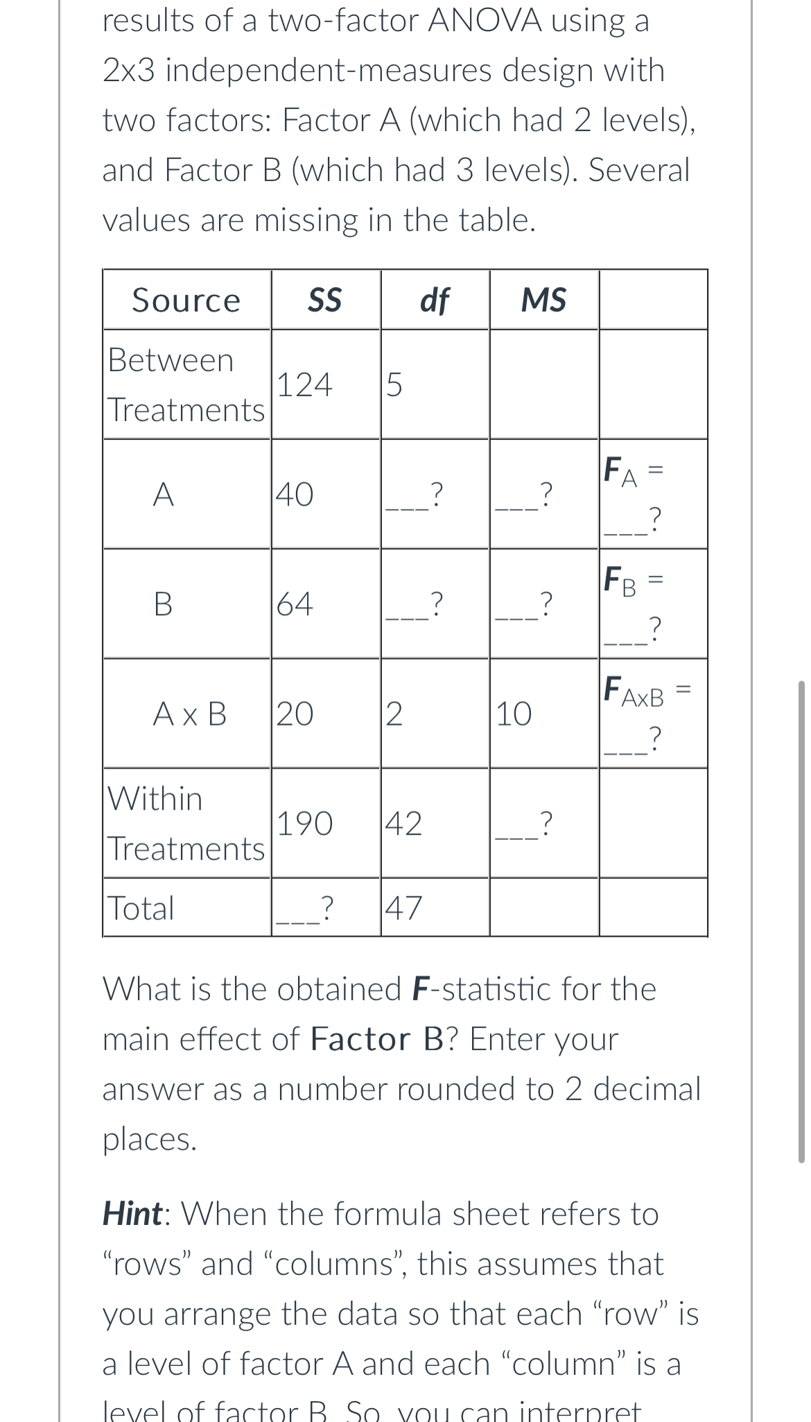 Solved results of a two-factor ANOVA using a 2×3 | Chegg.com
