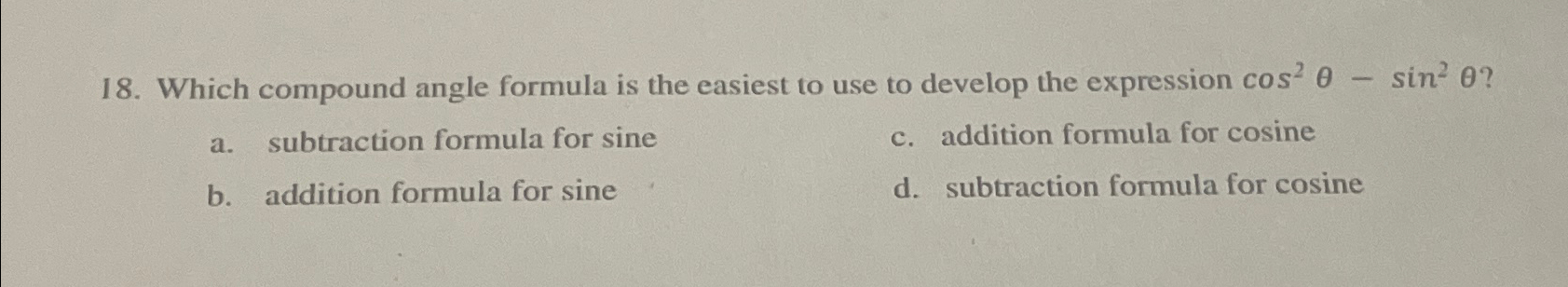 Solved Which compound angle formula is the easiest to use to | Chegg.com