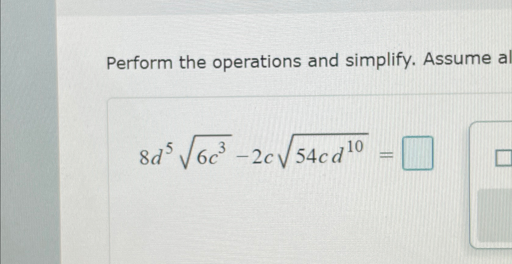 Solved Perform the operations and simplify. Assume | Chegg.com