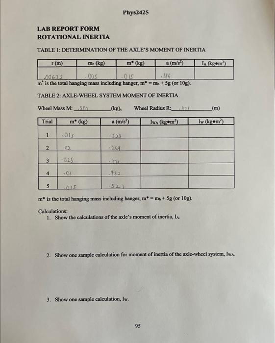 LAB REPORT FORM ROTATIONAL INERTIA TABLE 1: | Chegg.com