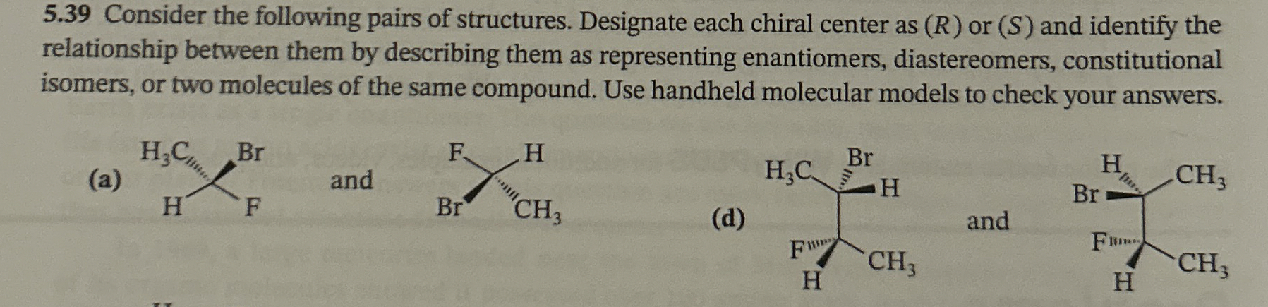 Solved 5.39 ﻿Consider the following pairs of structures. | Chegg.com