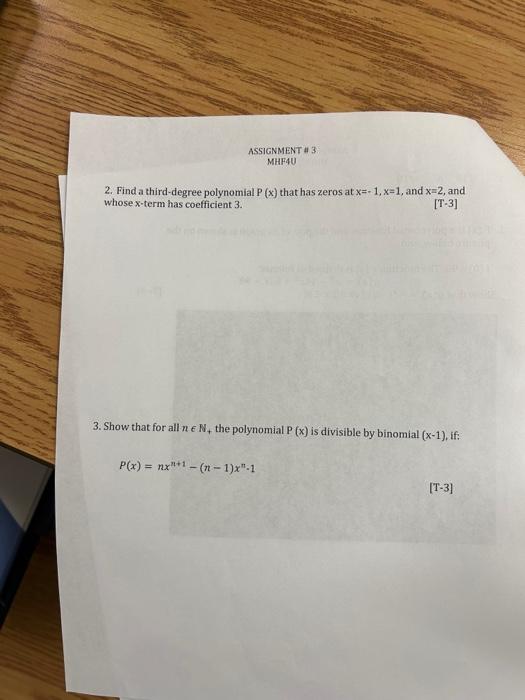 Solved 2. Find a third-degree polynomial P(x) that has zeros | Chegg.com