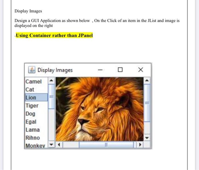 Solved Display Images Design a GUI Application as shown | Chegg.com