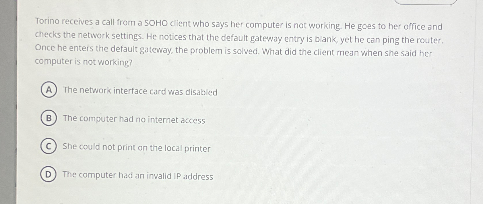 Solved Torino receives a call from a SOHO client who says | Chegg.com