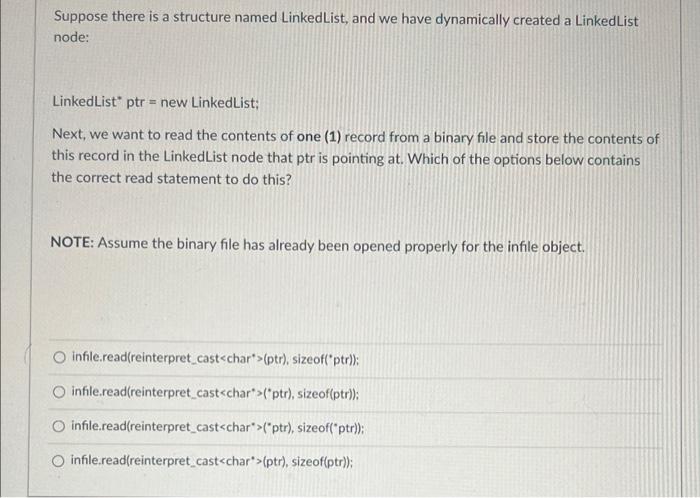 Solved Suppose There Is A Structure Named Linkedlist And We 