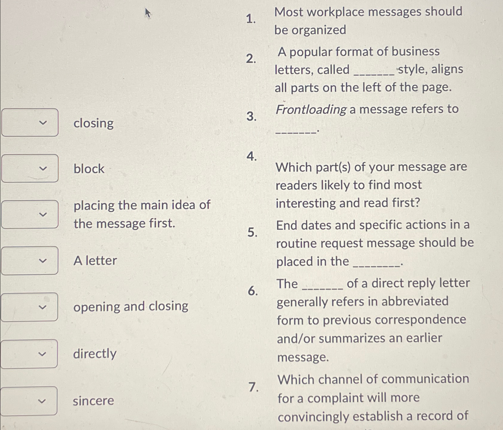 Solved Most workplace messages should be organizedA popular | Chegg.com