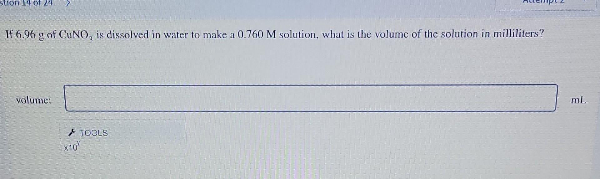 Solved stion 14 of 24 If 6.96 g of CuNO3 is dissolved in | Chegg.com