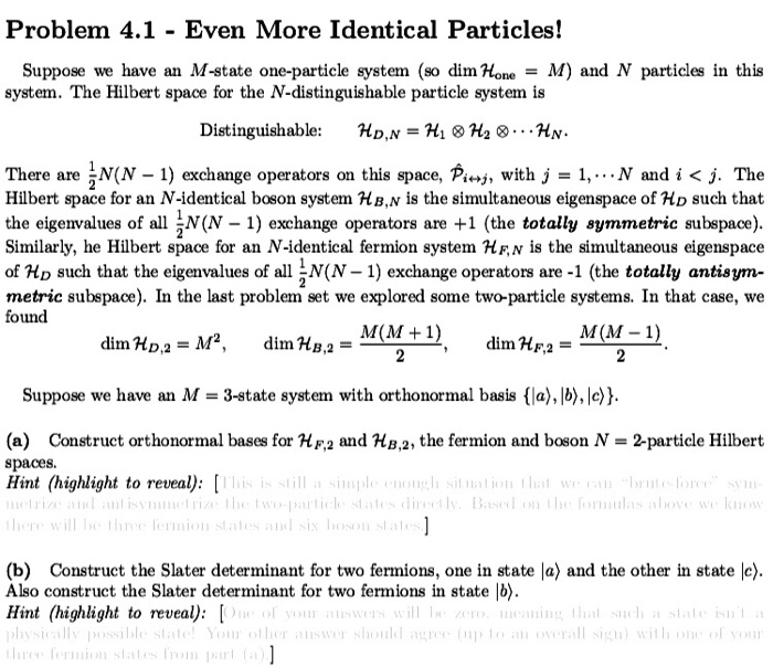 (c) Construct the Slater determinant for N = 3 | Chegg.com