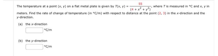 Solved The temperature at a point (x,y) on a flat metal | Chegg.com