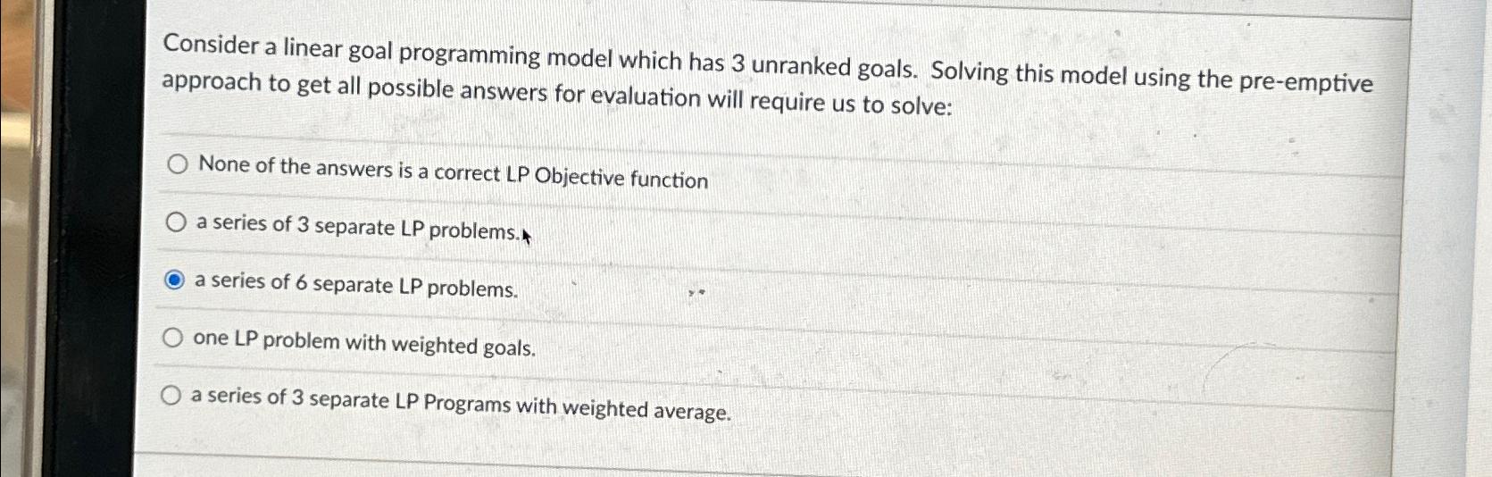 Solved Consider A Linear Goal Programming Model Which Has 3