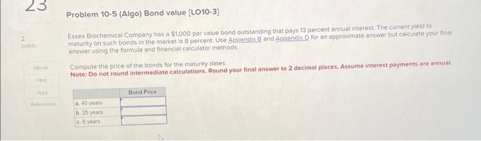 Solved Problem 10-5 (Algo) Bond value [LO10-3] Essex | Chegg.com