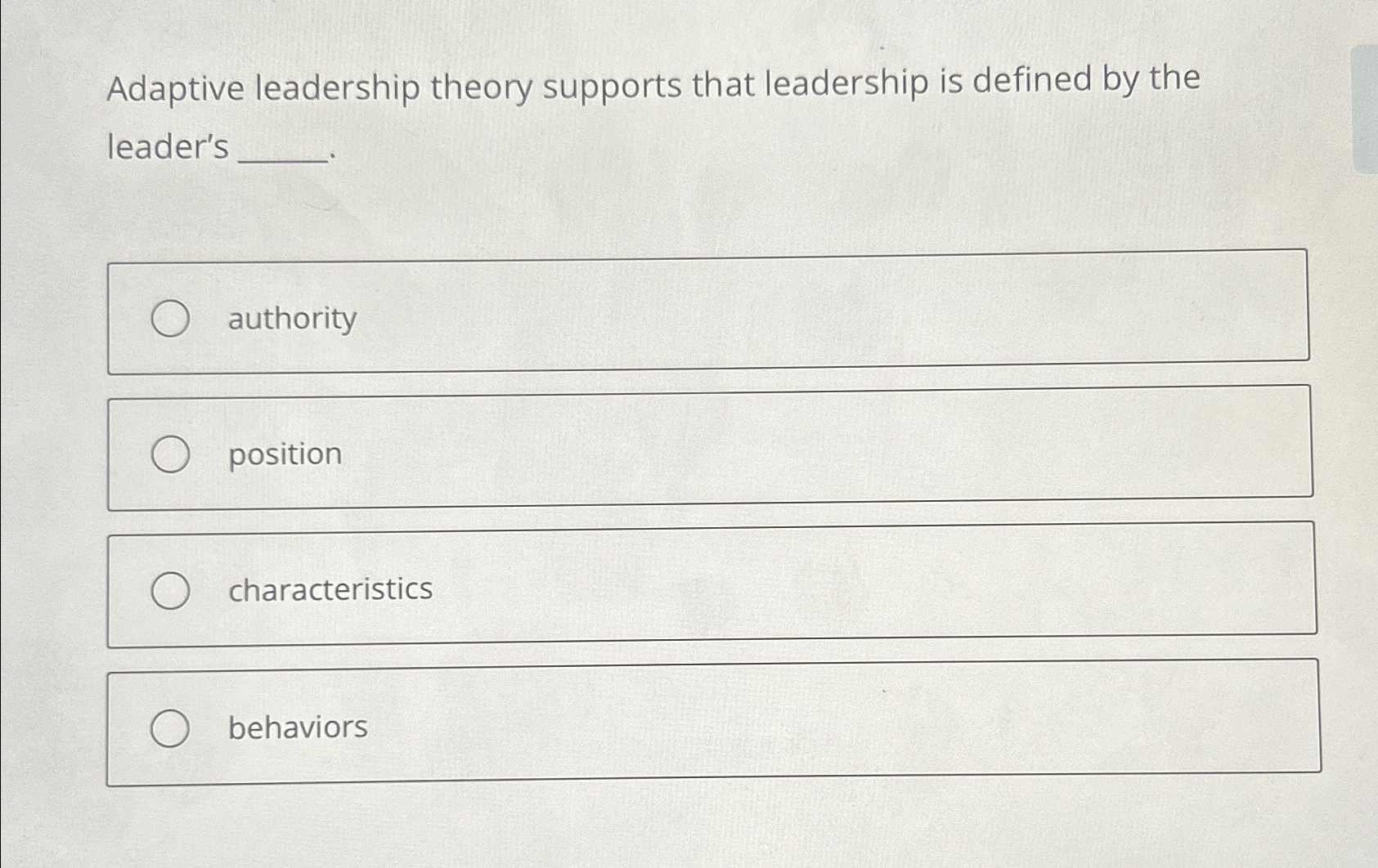 Solved Adaptive leadership theory supports that leadership | Chegg.com