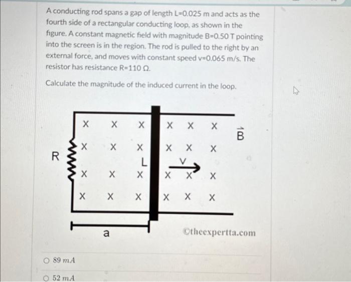 Solved A conducting rod spans a gap of length L=0.025 m and | Chegg.com