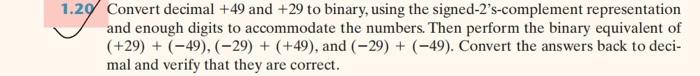 Convert decimal +49 and +29 to binary, using the | Chegg.com