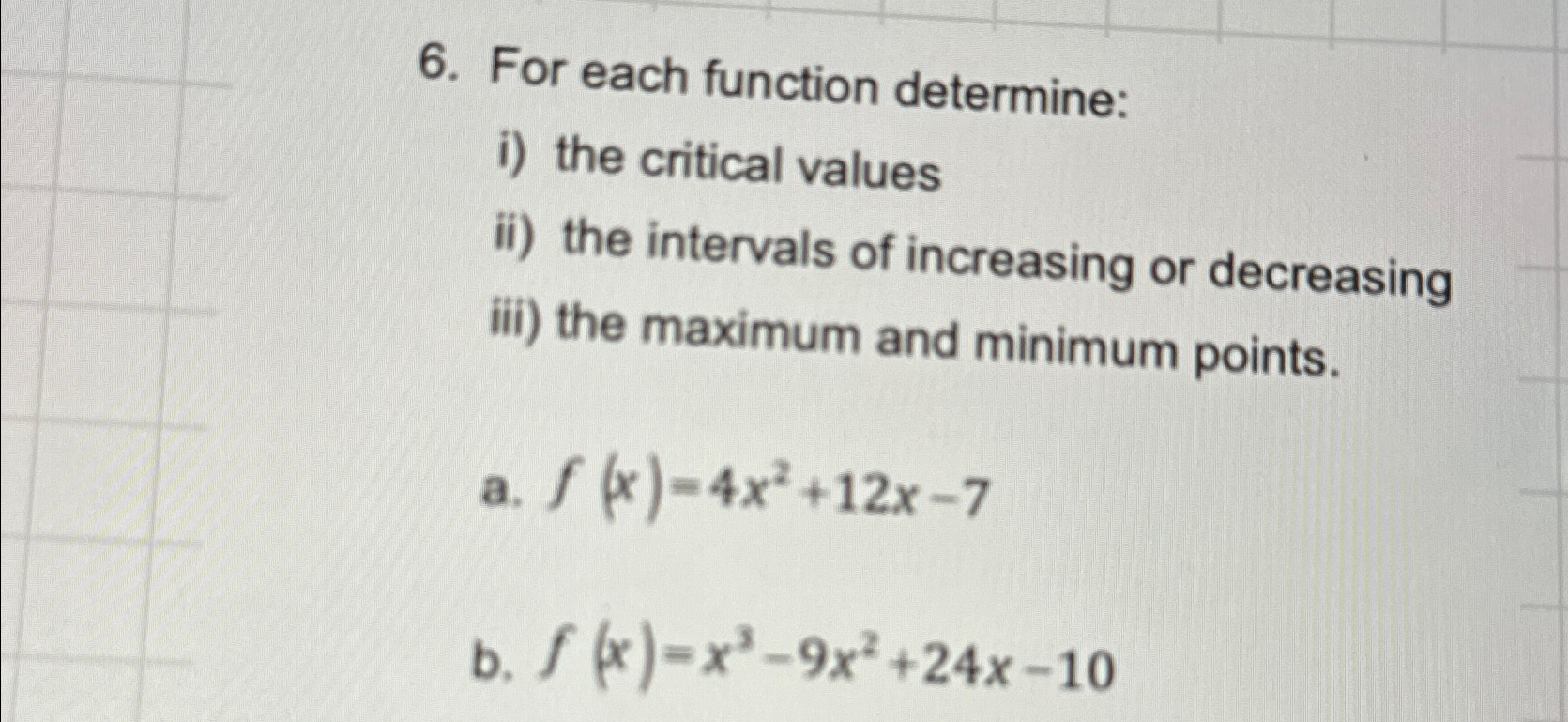 Solved For each function determine:i) ﻿the critical | Chegg.com