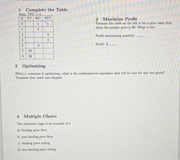 Solved 1 Complete the Table 2 Maximize Profit Presume the | Chegg.com