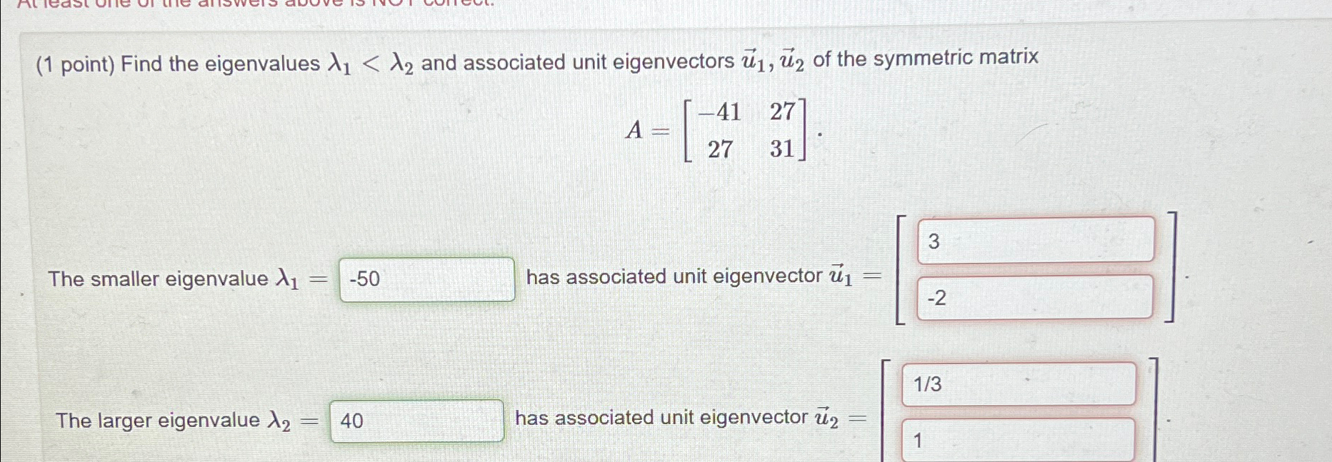 Solved (1 ﻿point) ﻿Find the eigenvalues λ1