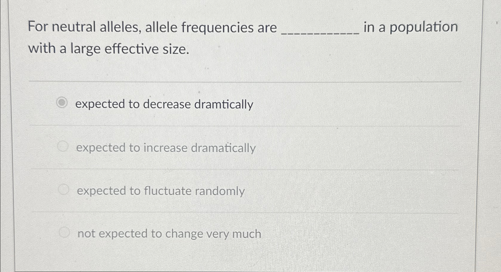 Solved For neutral alleles, allele frequencies are in a | Chegg.com