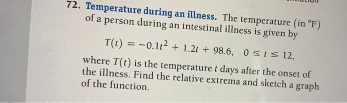 Solved 72. Temperature during an illness. The temperature | Chegg.com