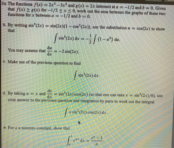 Solved 2a. The functions f(x) = 2x3 - 3x2 and g(x) = 2x | Chegg.com