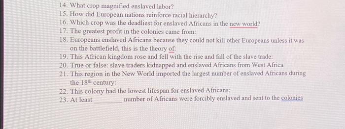 Colonial Labor Systems 1. When did the system of | Chegg.com