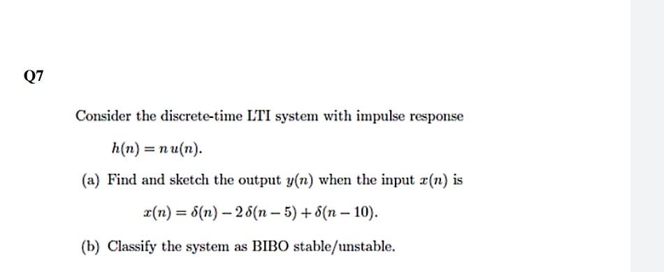Solved Consider the discrete-time LTI system with impulse | Chegg.com