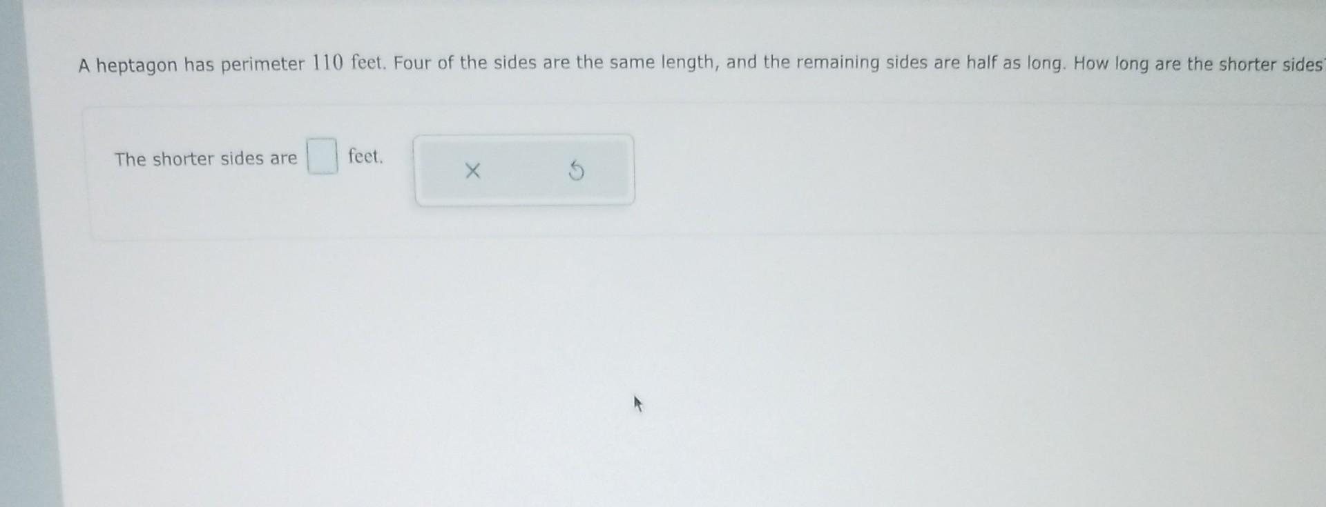 Solved A heptagon has perimeter 110 feet. Four of the sides | Chegg.com