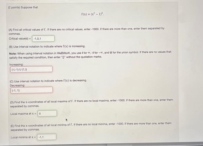 Solved (2 points) Suppose that f(x)=(x2−1)6. (A) Find all | Chegg.com