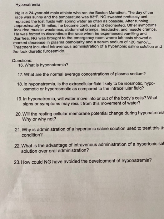 Solved Hyponatremia Ng is a 24-year-old male athlete who ran | Chegg.com