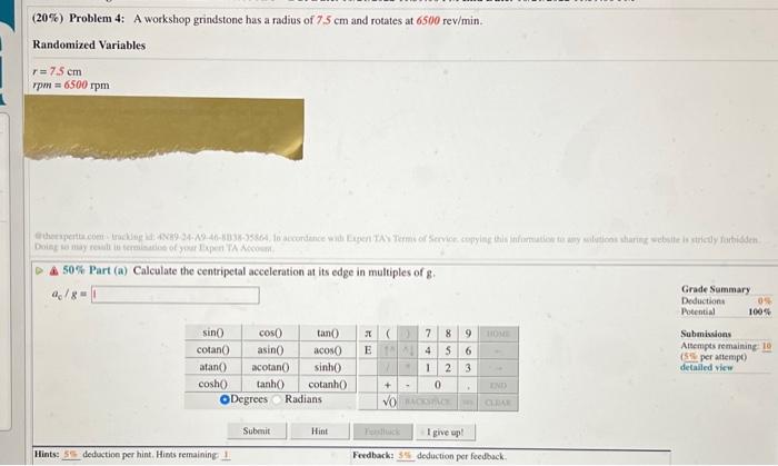 Solved (20\%) Problem 4: A workshop grindstone has a radius | Chegg.com Solved (20\%) Problem 4: A workshop grindstone has a radius | Chegg.com