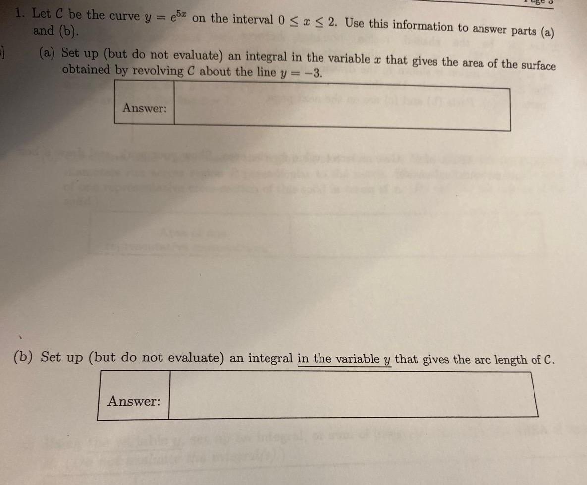 Solved 1. Let C be the curve y=e5x on the interval 0≤x≤2. | Chegg.com