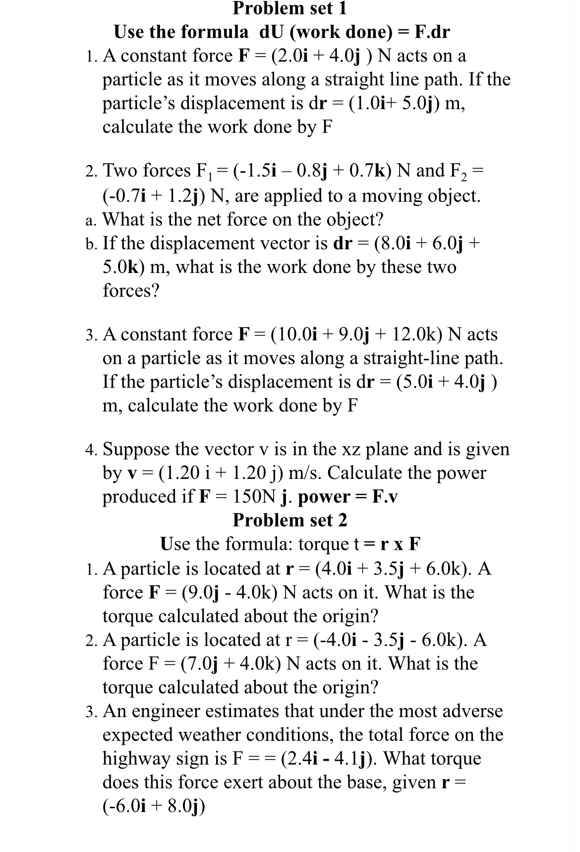 Solved Problem set 1Use the formula dU (work done) = ﻿F.drA | Chegg.com