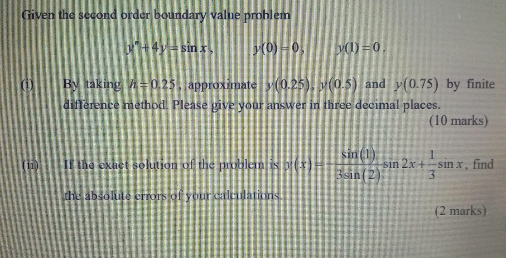 Solved Given The Second Order Boundary Value Problem Y 4y