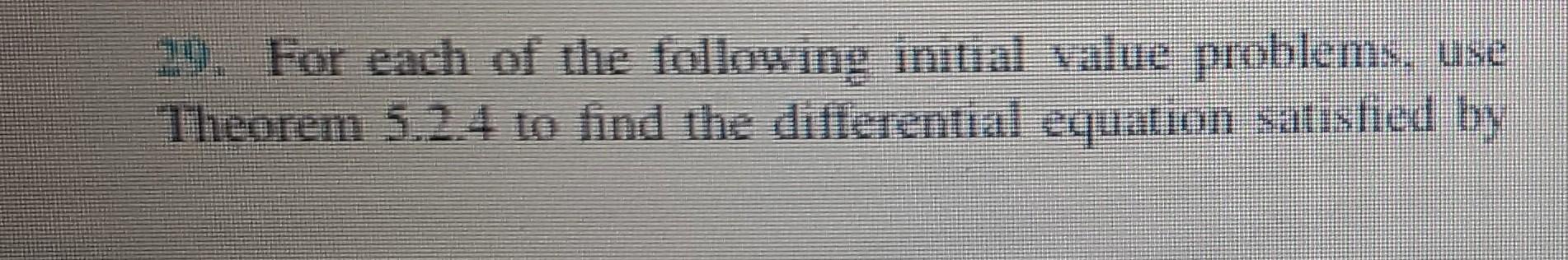 Solved 29. For each of the following initial value problems, | Chegg.com