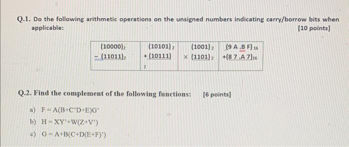 Solved Q.1. Do the following arithmetic operations on the | Chegg.com