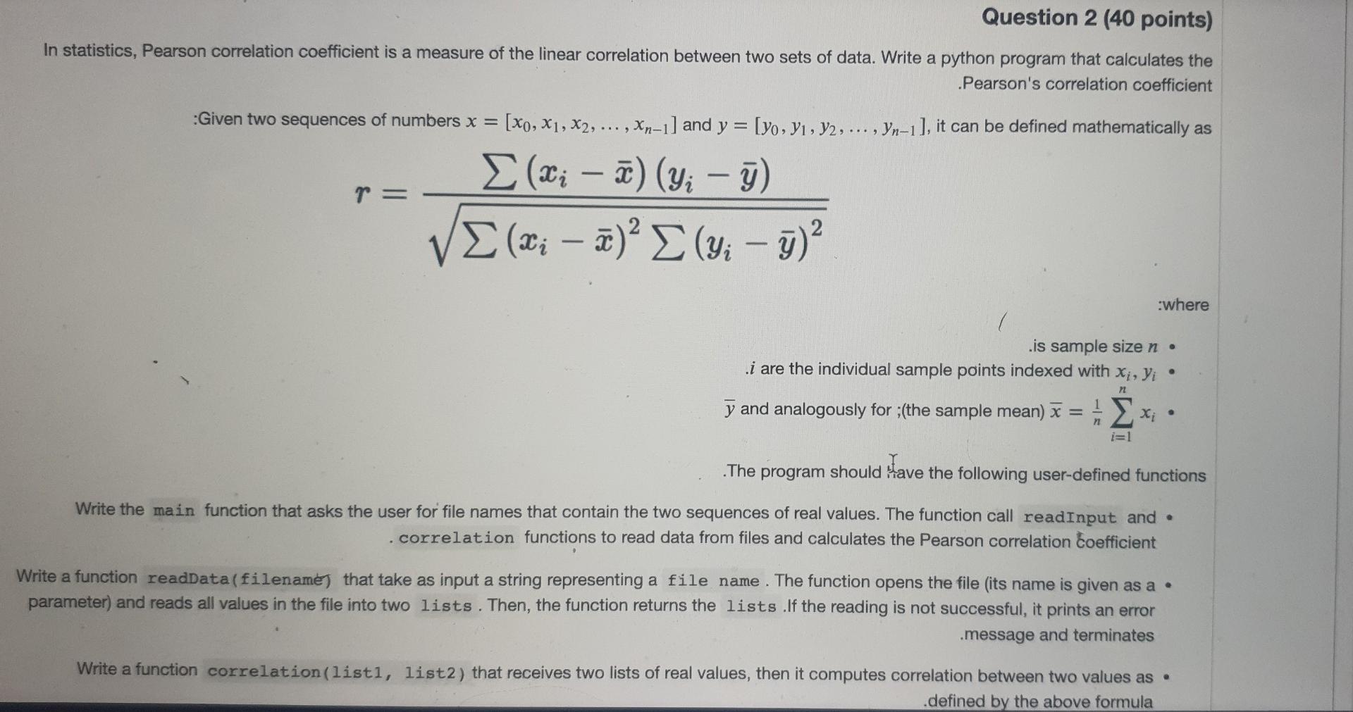 Solved Question 2 (40 points) In statistics, Pearson | Chegg.com