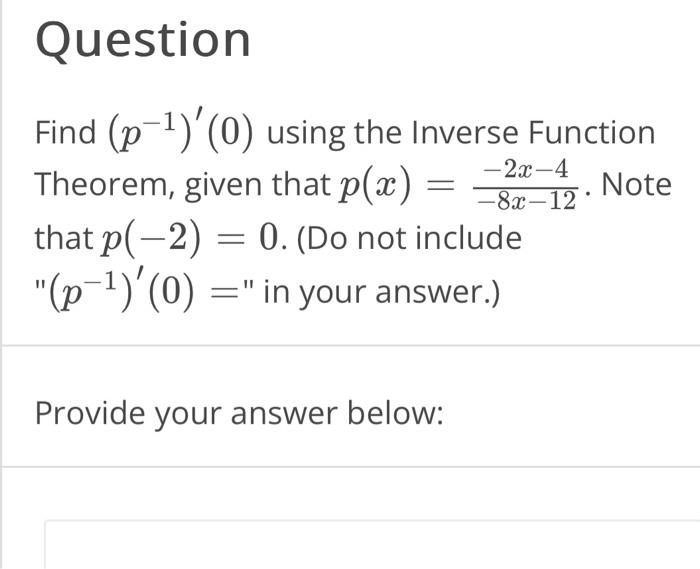 Solved Find (p−1)′(0) using the Inverse Function Theorem, | Chegg.com