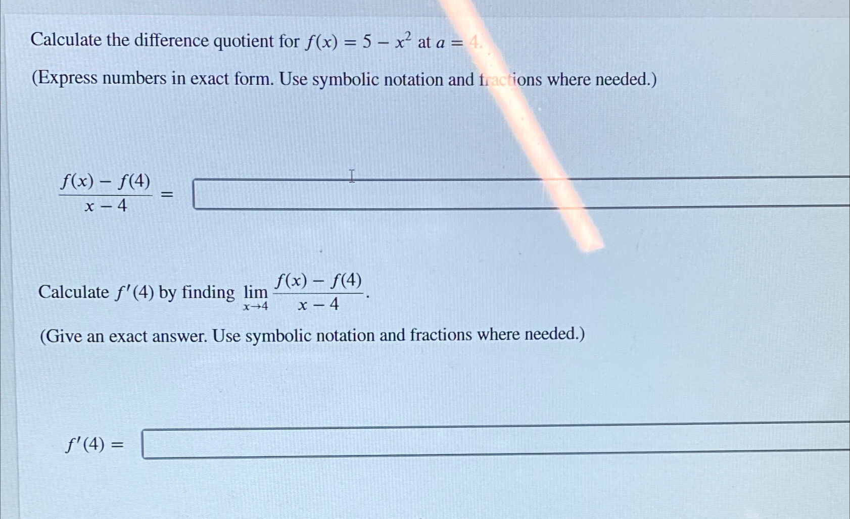 Solved Calculate the difference quotient for f(x)=5-x2 ﻿at | Chegg.com