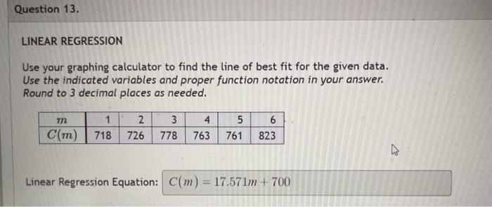 Solved Use your graphing calculator to find the line of best | Chegg.com