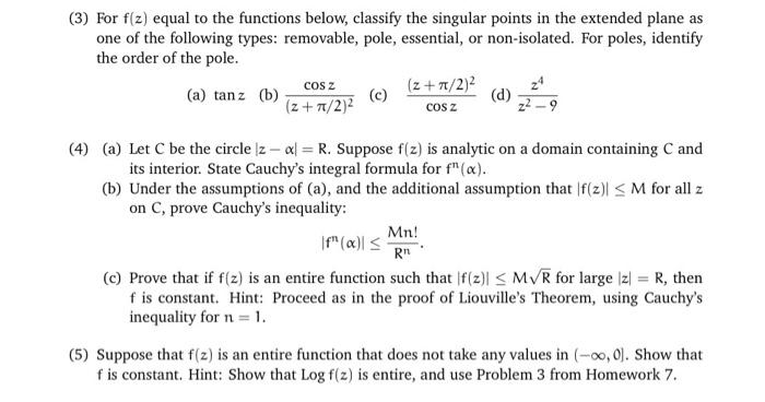 Solved (3) For f(z) equal to the functions below, classify | Chegg.com