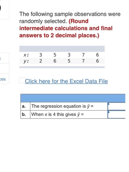 Solved The following sample observations were randomly | Chegg.com