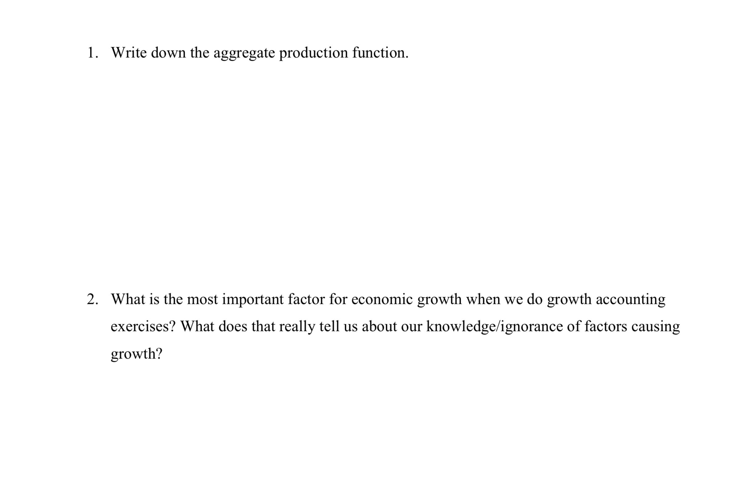 Solved Write Down The Aggregate Production Function What Is